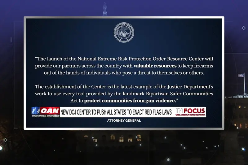 The DOJ Opens Extreme Risk Protection Order Resource Center – One ...