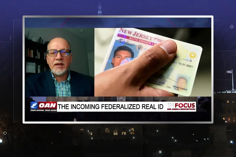 Removing Freedoms and the Incoming Federalized “Real ID” – One America ...